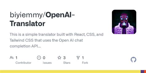 github biyiemmy openai translator this is a simple translator built with react css and