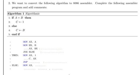 2 we want to convert the following algorithm to 8086