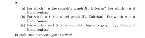 Solved A For Which N Is The Complete Graph Kn Eulerian