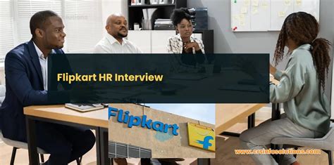 Cracking The Flipkart Hr Interview Questions