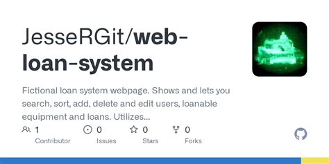 github jessergit web loan system fictional loan system webpage shows and lets you search