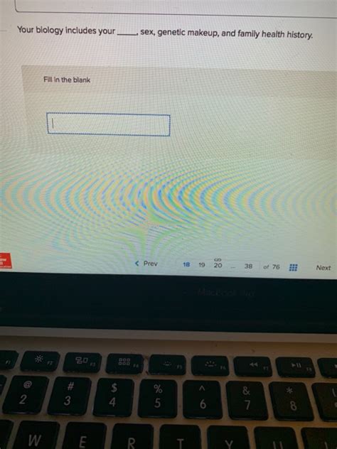 Solved Your Biology Includes Your Sex Genetic Makeup And