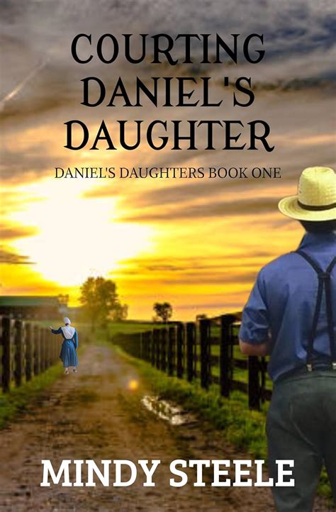 Courting Daniels Daughter Daniels Daughters Series Book