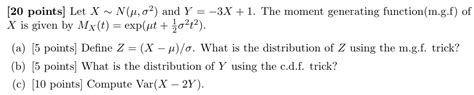 Solved Let X~ N U And Y 3x 1 The Moment Generating