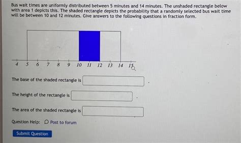 solved bus wait times are uniformly distributed between 5