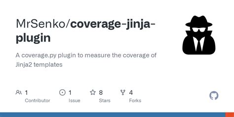 Github Mrsenkocoverage Jinja Plugin A Coveragepy Plugin To Measure The Coverage Of Jinja2
