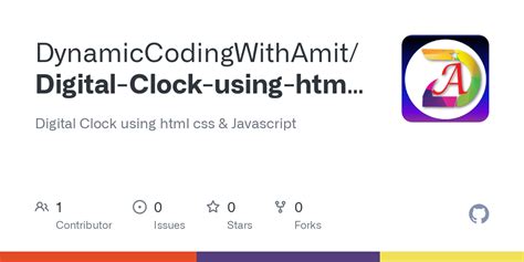 GitHub DynamicCodingWithAmit Digital Clock Using Html Css Javascript Digital Clock Using Html