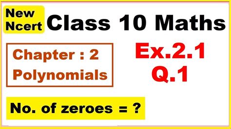 Class 10 Maths Ex 2 1 Q1 Chapter 2 Polynomials New Ncert Ranveer Maths 10 Youtube