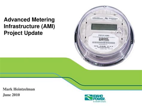 Ppt Advanced Metering Infrastructure Ami Project Update Powerpoint Presentation Id 5485536