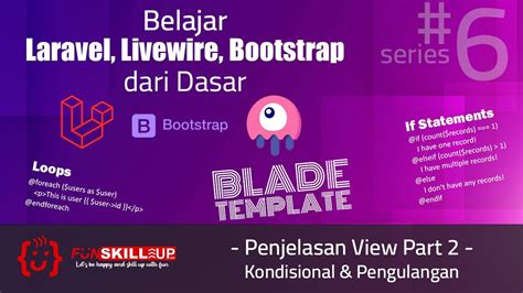 6 Belajar Laravel 10 Livewire 2 Bootstrap 5 Penjelasan View Part 2 Blade Template Youtube