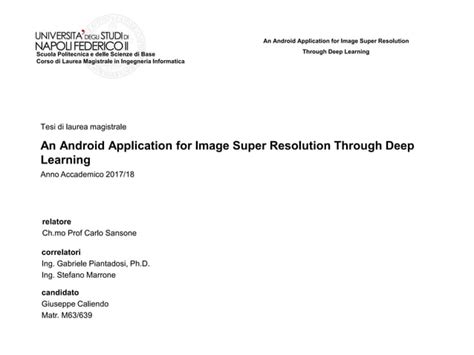 Master Thesis Of Computer Engineering Superresoluton Giuseppe Caliendo Ppt