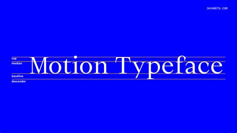 Motion Typeface Jayaretv