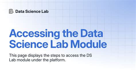 accessing the data science lab module data science lab