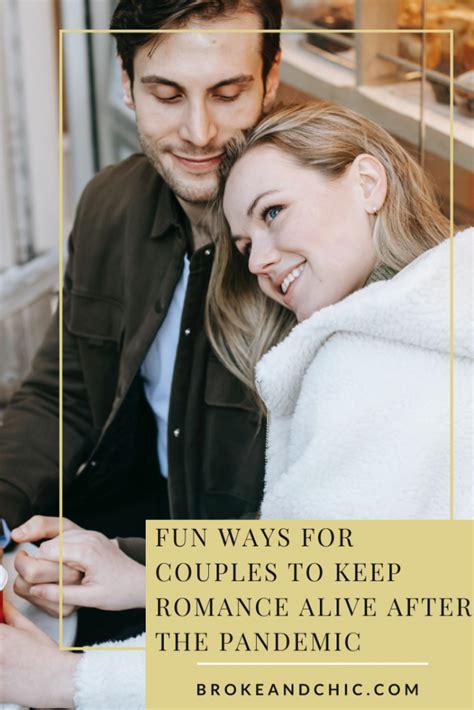 Fun Ways For Couples To Keep Romance Alive After The Pandemic Broke