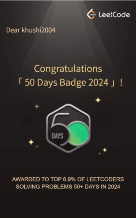 Khushi Dandotiya On Linkedin 🚀 50 Days Of Coding Dedication Unlocked 🎉 Just Earned My