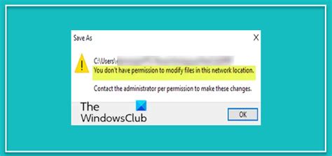 You Dont Have Permission To Modify Files In This Network Location