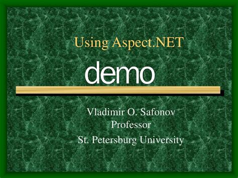 Ppt Aspectnet An Aspect Oriented Programming Tool For Microsoft