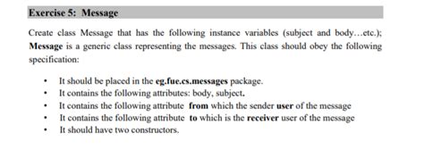 Solved Exercise 5 Message Create Class Message That Has The