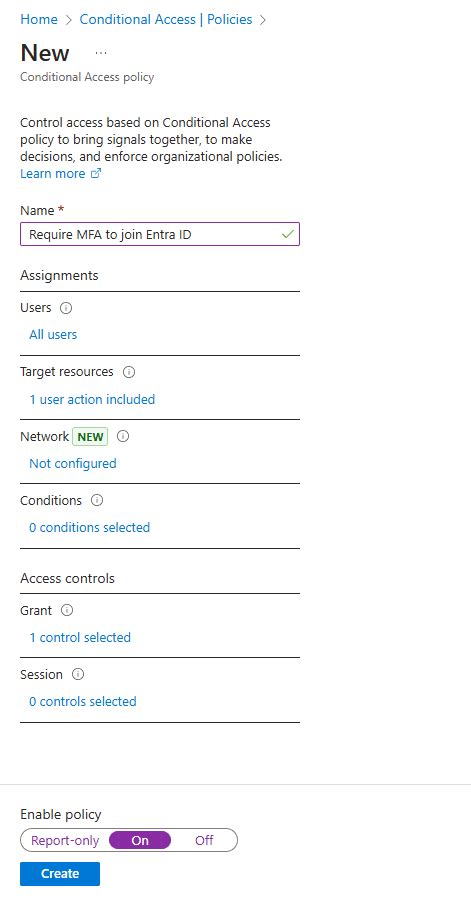 How To Configure Conditional Access To Require Multi Factor Authentication Mfa Before Joining