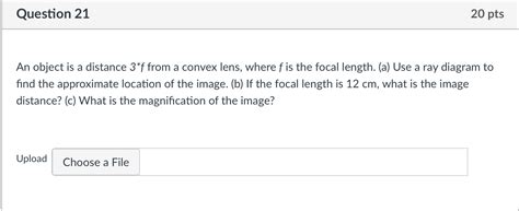 Solved Question Pts An Object Is A Distance F From A Chegg