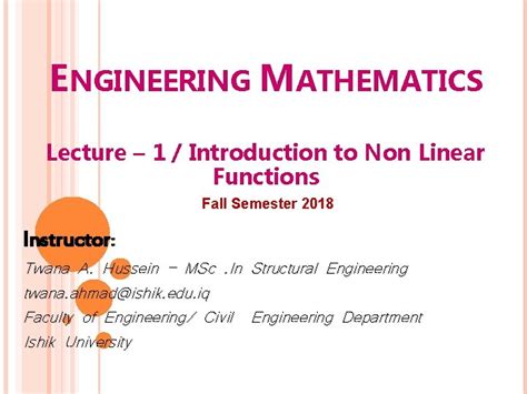 ENGINEERING MATHEMATICS Lecture 1 Introduction To Non Linear