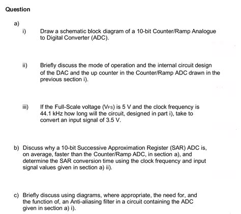 Solved Question A I Draw A Schematic Block Diagram Of A Chegg