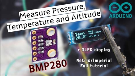 Easy Use Of BMP To Measure Pressure Temperature And Altitude With Arduino OLED YouTube