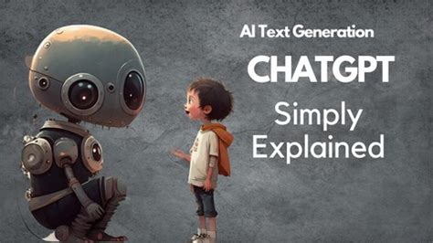 ChatGPT Simply Explained Artificial Intelligence Application World