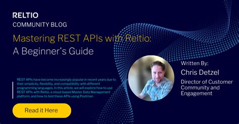 Mastering Rest Apis With Reltio A Beginners Guide