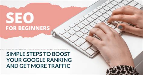 SEO For Beginners It S Easy With This Simple Step By Step Guide