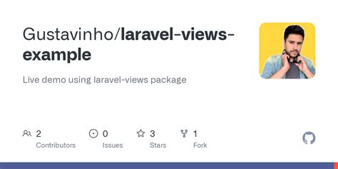 GitHub Gustavinho Laravel Views Example Live Demo Using Laravel