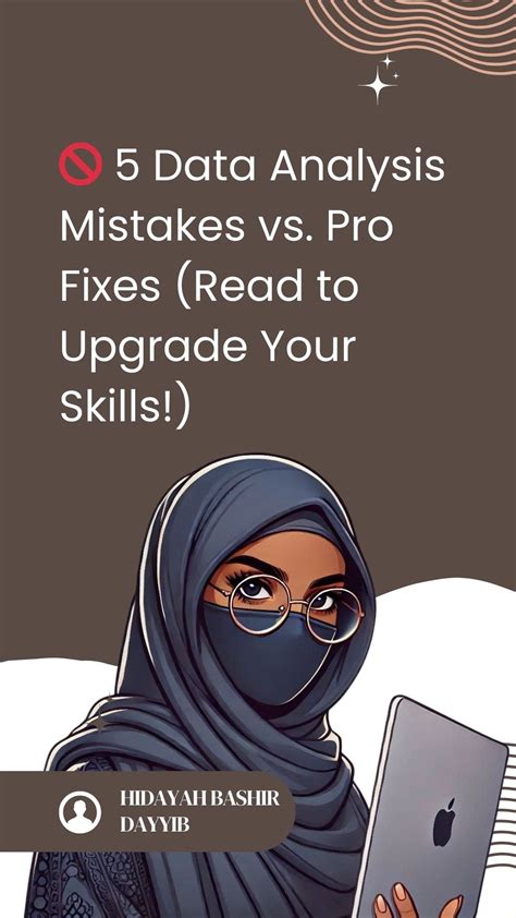 5 data analysis mistakes to avoid hidayah bashir dayyib posted on the topic linkedin