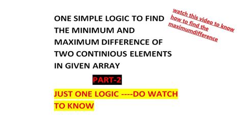 How To Find The Maximum Difference Between Two Array Elements Youtube