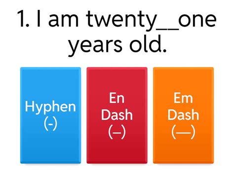 Dashes Hyphen En Dash Em Dash Quiz