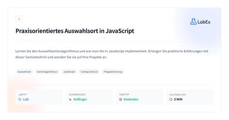 Auswahlsortieralgorithmus Javascript Coding Tutorial Labex