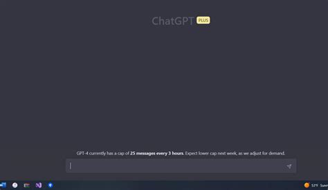 Gpt 4 Currently Has A Cap Of 25 Messages Every 3 Hours Expect Lower Cap Next Week As We