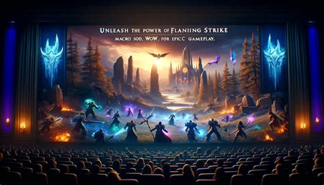 Unleash The Power Of Flanking Strike Macro Sod Wow For Epic Gameplay