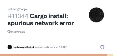 Cargo Install Spurious Network Error Issue Rust Lang Cargo Github