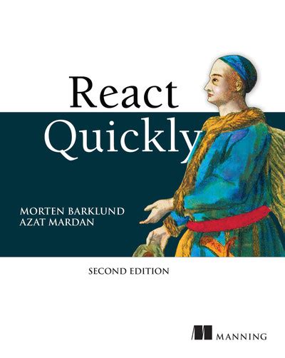 Inside Front Cover React Quickly Second Edition Book