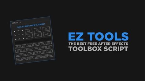 Ez Tools V10 Script For After Effect Visualstorms