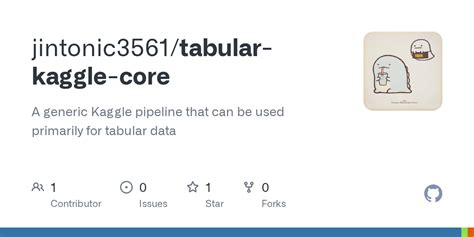 Github Jintonic3561tabular Kaggle Core A Generic Kaggle Pipeline That Can Be Used Primarily