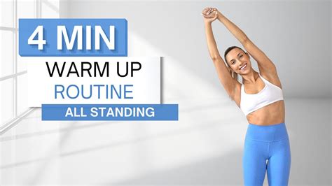 4 Min Warm Up Routine Before Your Workout All Standing Youtube