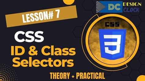 Id And Class Selectors In Css Lesson 7 Web Designing Lecture 5 Youtube
