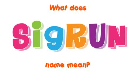 Sigrun Name Meaning Of Sigrun