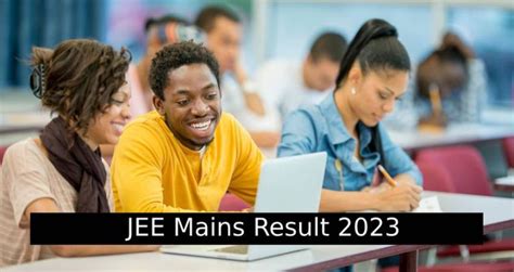 JEE Mains Result 2023 January Session Released Direct Link Jeemain Nta Nic In SarvGyan News