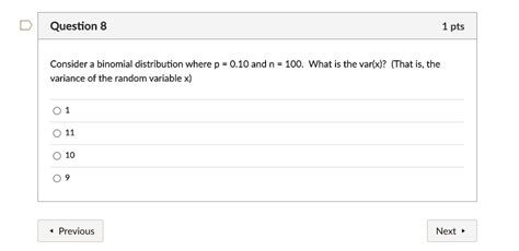 solved question 8 1 pts consider a binomial distribution where p 0