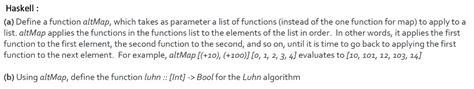 Haskell A Define A Function Altmap Which Takes As