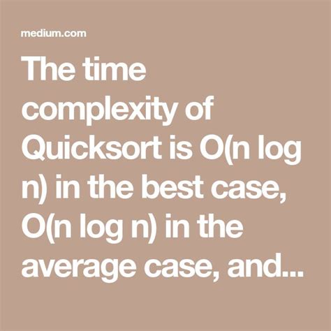 Quicksort — The Best Sorting Algorithm Time Complexity Algorithm