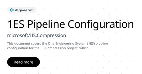1es Pipeline Configuration Microsoftiiscompression Deepwiki