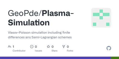 Github Geopde Plasma Simulation Vlasov Poisson Simulation Including Finite Differences Ans